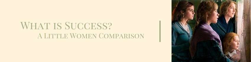 What is Success? A Little Women Comparison – Patricia Meredith, Author