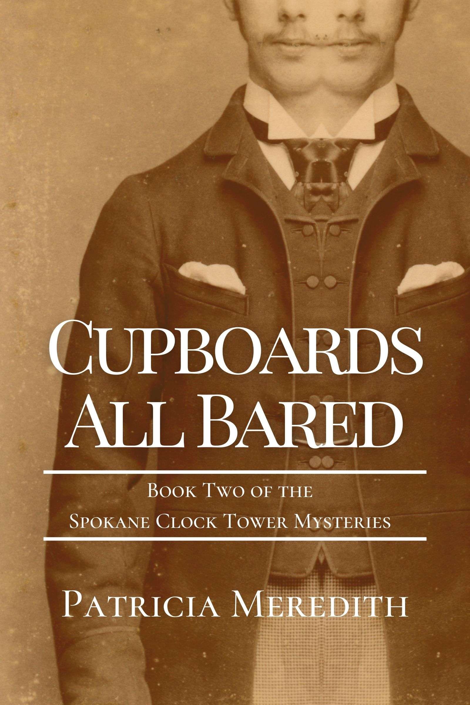 Spokane Clock Tower Mysteries — Patricia Meredith, Author
