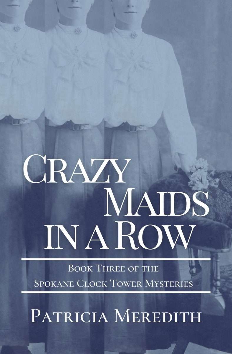Spokane Clock Tower Mysteries – Patricia Meredith, Author