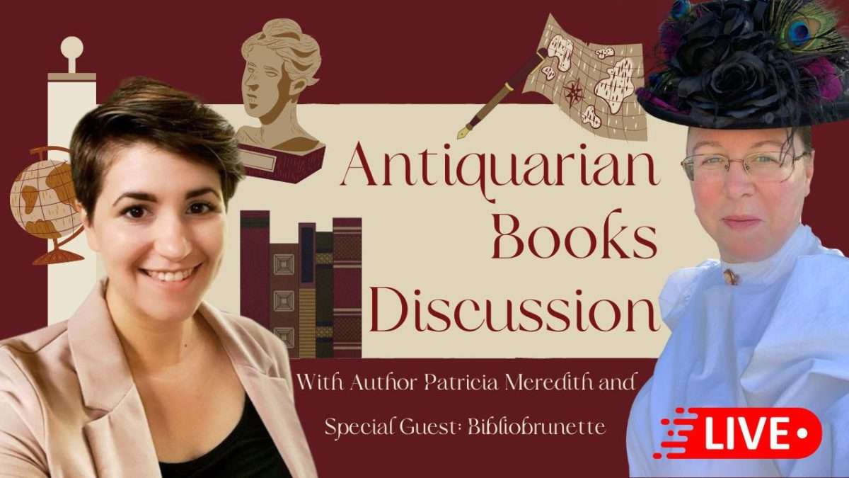 Live Antiquarian Books Chat – Patricia Meredith, Author