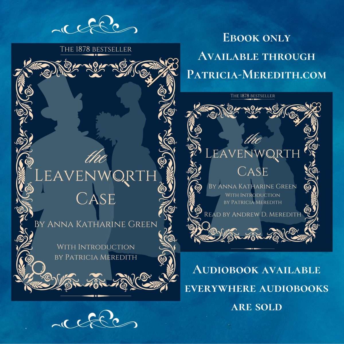 Anna Katharine Green Mysteries – Patricia Meredith, Author